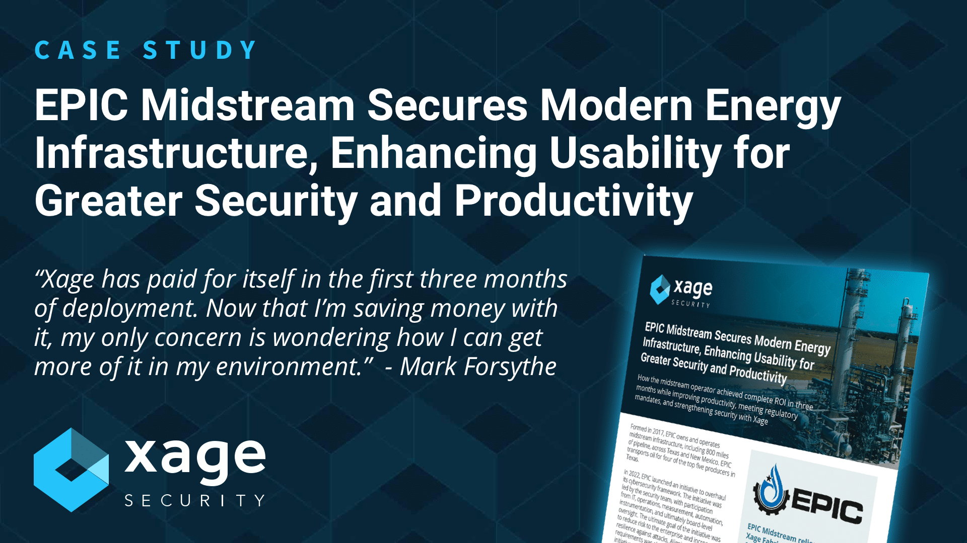 EPIC Midstream Achieves ROI in Three Months with Xage